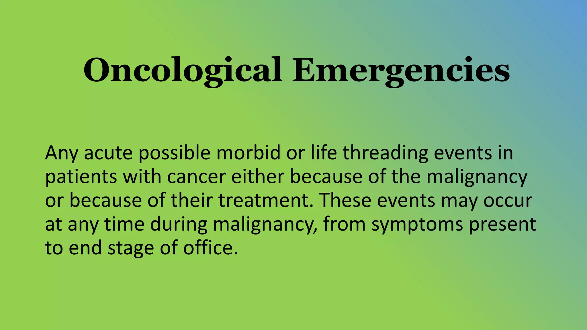 Oncological Emergencies.pptx