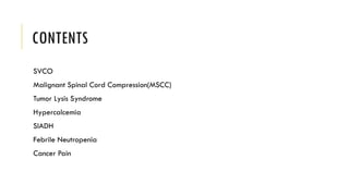 Oncological Emergencies Current guidelines and management. | PPTX