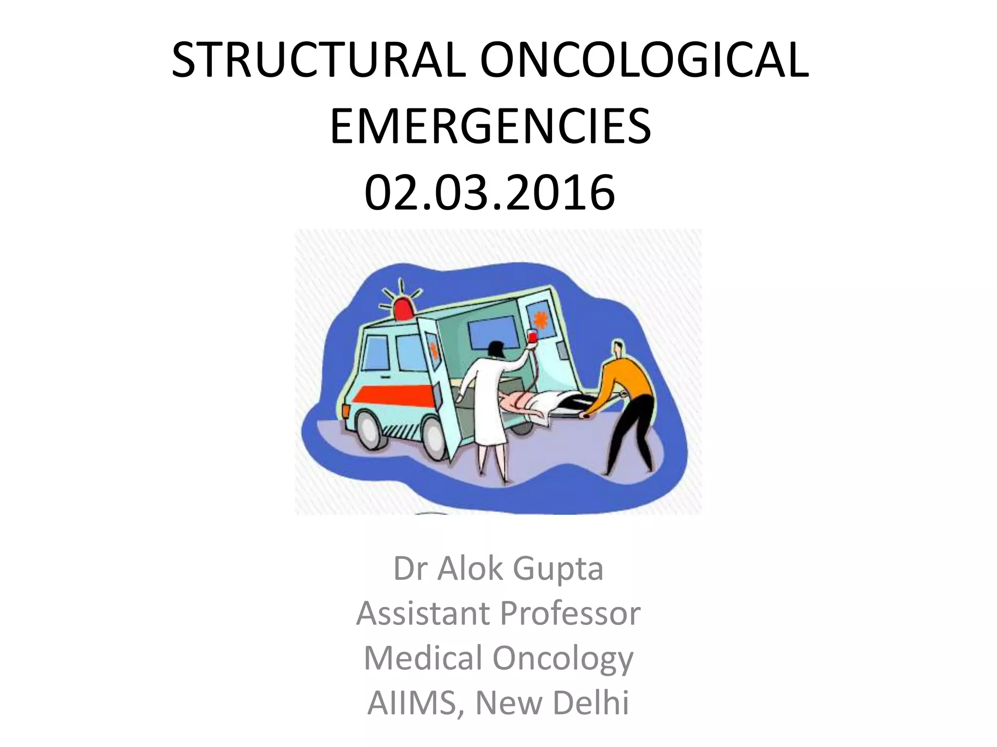 Oncological emergencies | PPTX