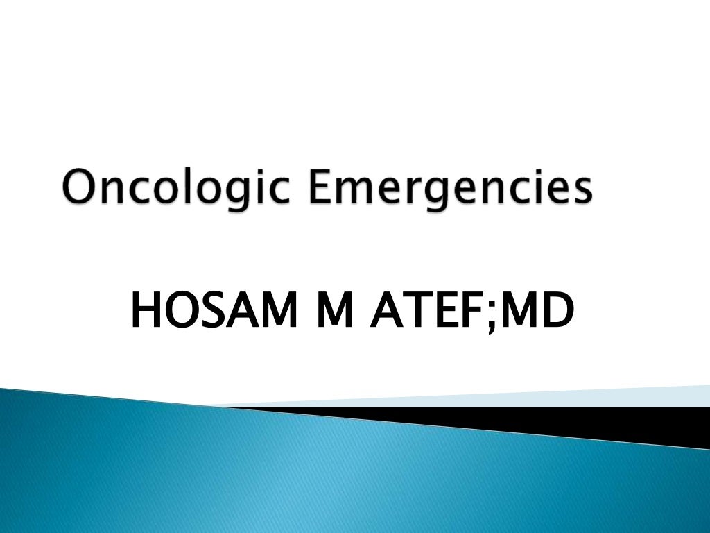 Oncologic emergencies | PPTX