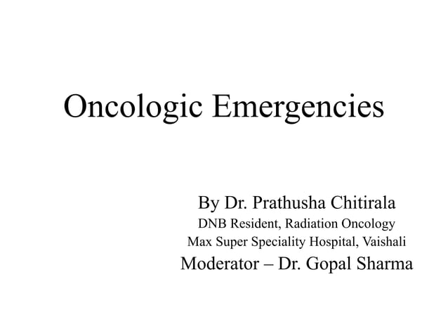 Oncologic Emergencies.pptx | Blood Disorders | Diseases and Conditions
