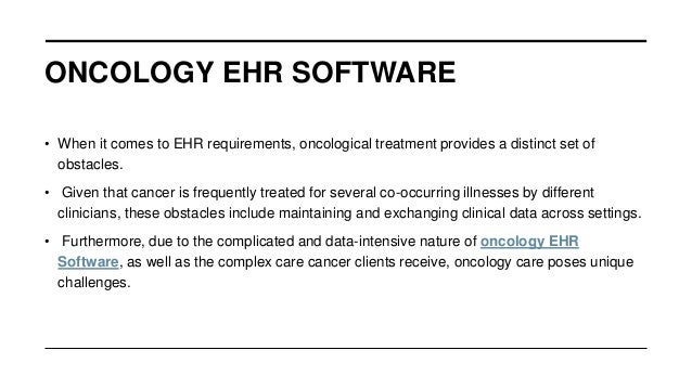 Oncology ehr software that you must know about | PPTX