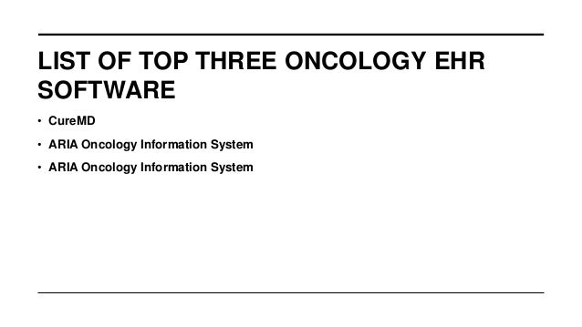 Oncology ehr software that you must know about | PPTX