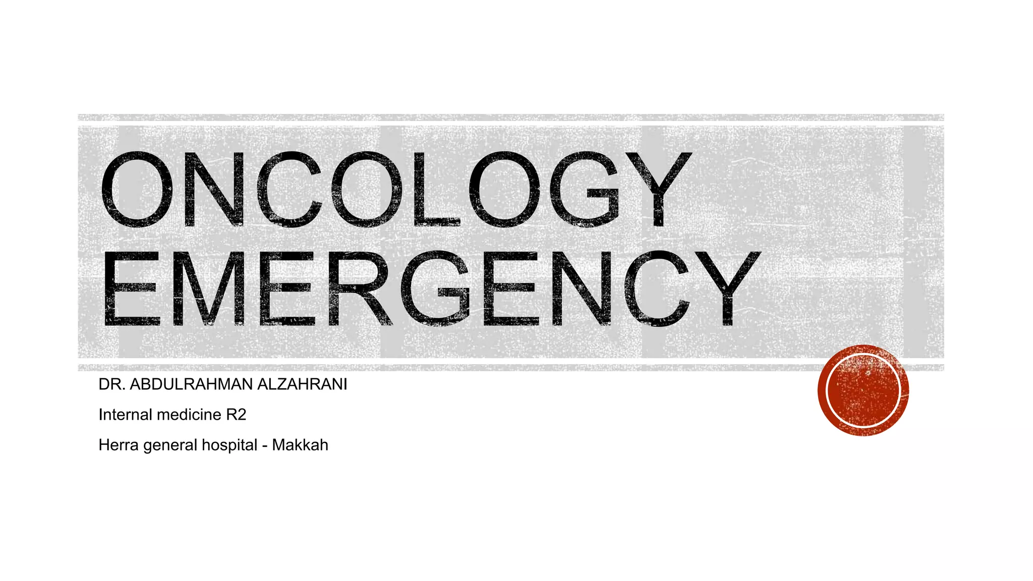 Oncology emergency .pptx
