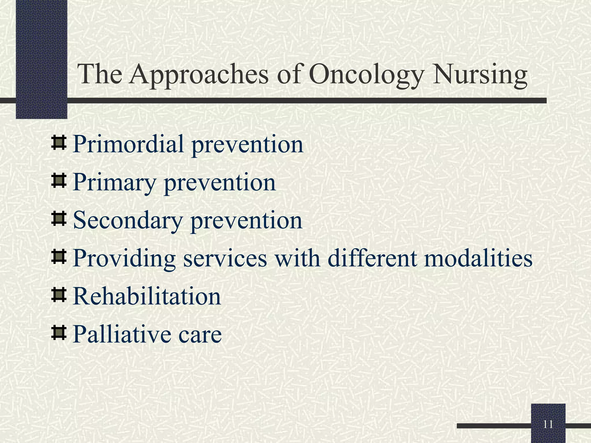 Oncology Nursing : The Comprehensive Perspective | PPT | Cancer ...