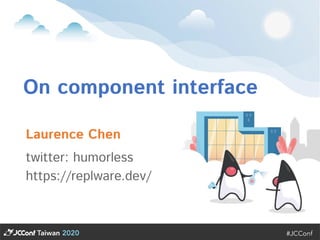 On component interface | PPT