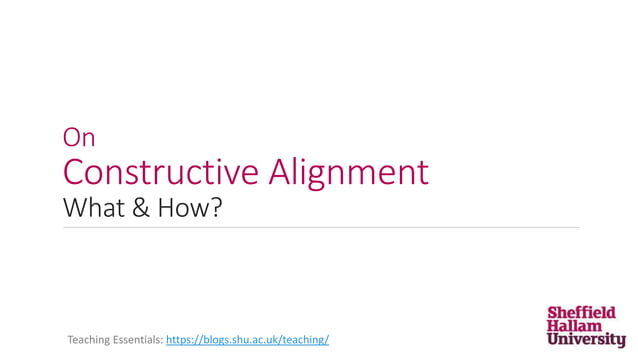 On Constructive Alignment - what & how? | PPTX | Education industry ...