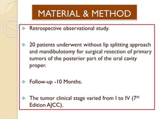 Lip split incision in head neck cancer patients | PDF