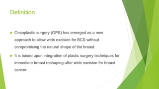 Basic Principles of Oncoplastic breast surgery | PPTX