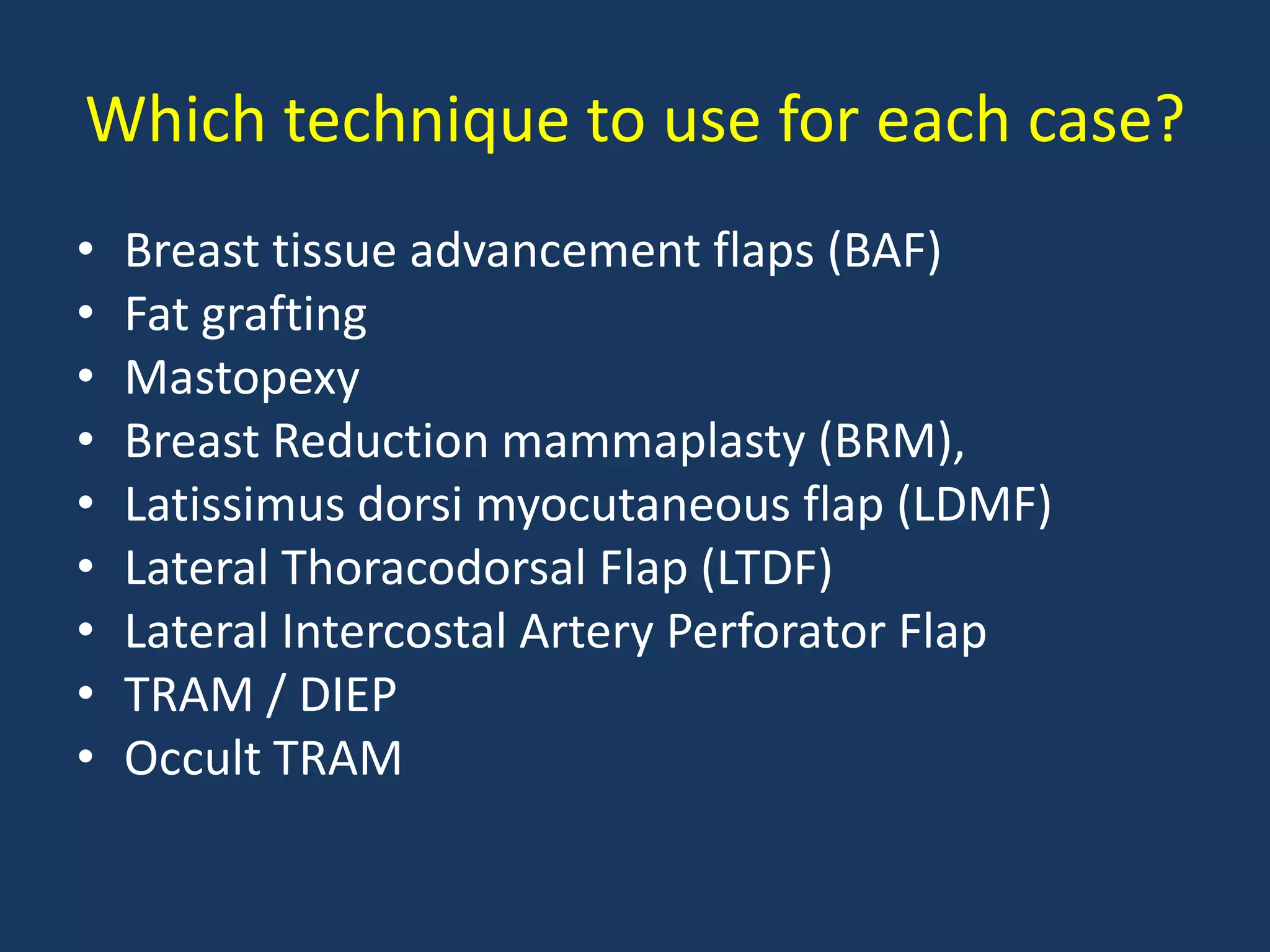 Oncoplastic breast surgery | PPTX
