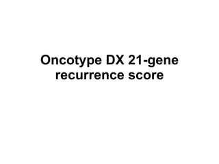 Oncotype Dx Mammaprint | PPT