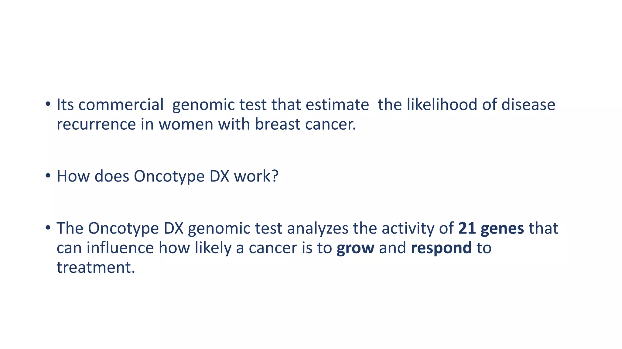 Oncotype dx presentation | PPTX