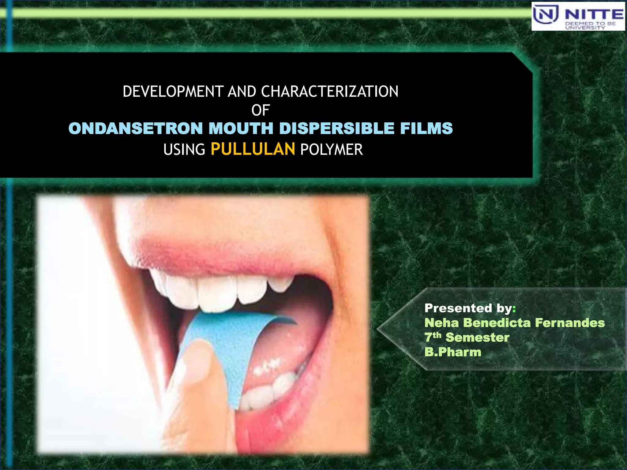 Development and Characterization of Ondansetron Mouth Dispersible Films ...