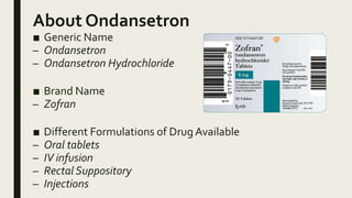 Pharmacology of Ondansetron (Zofran) | PPTX | Digestive Disorders ...