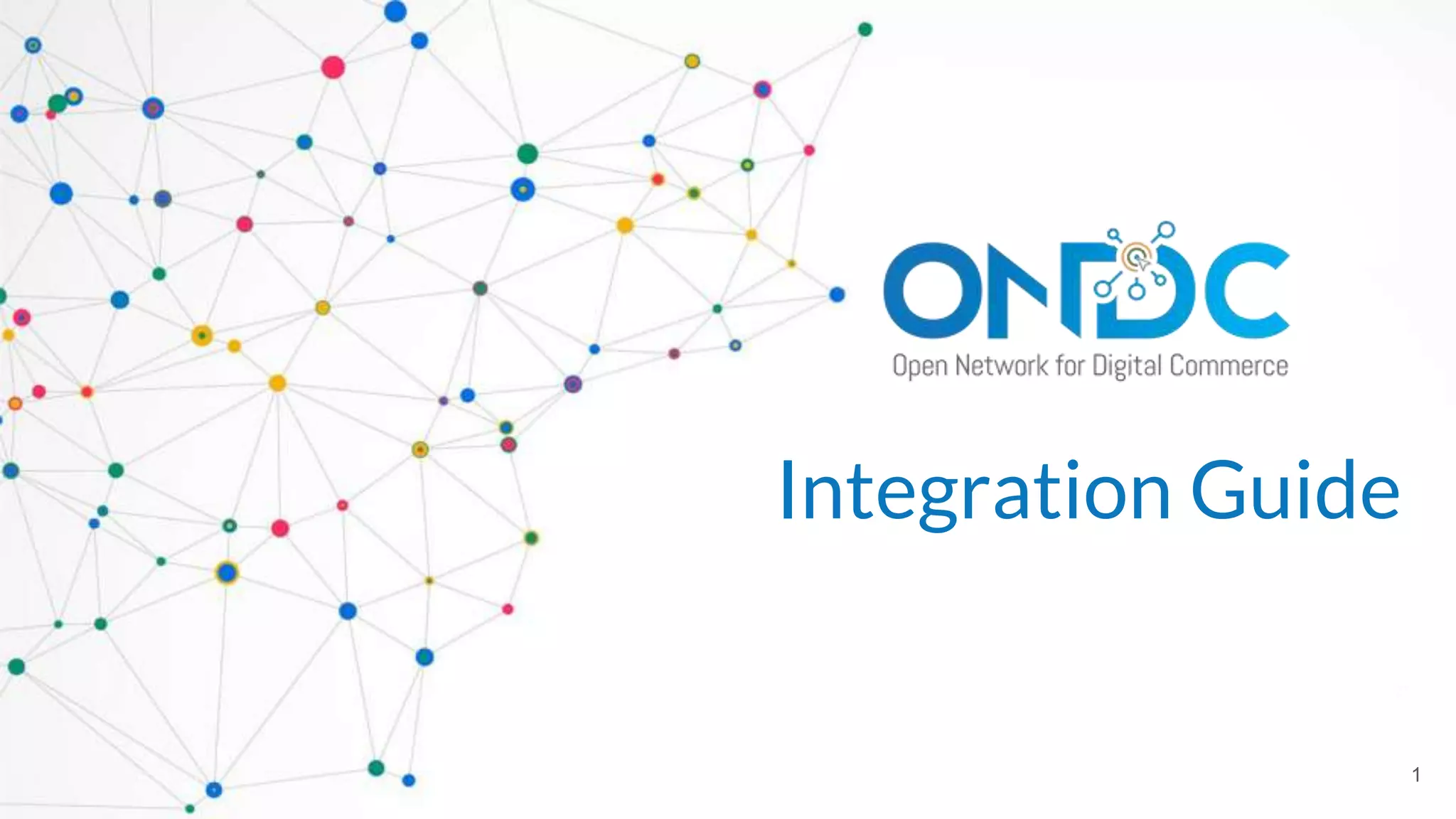 ONDC Integration Guide.pptx
