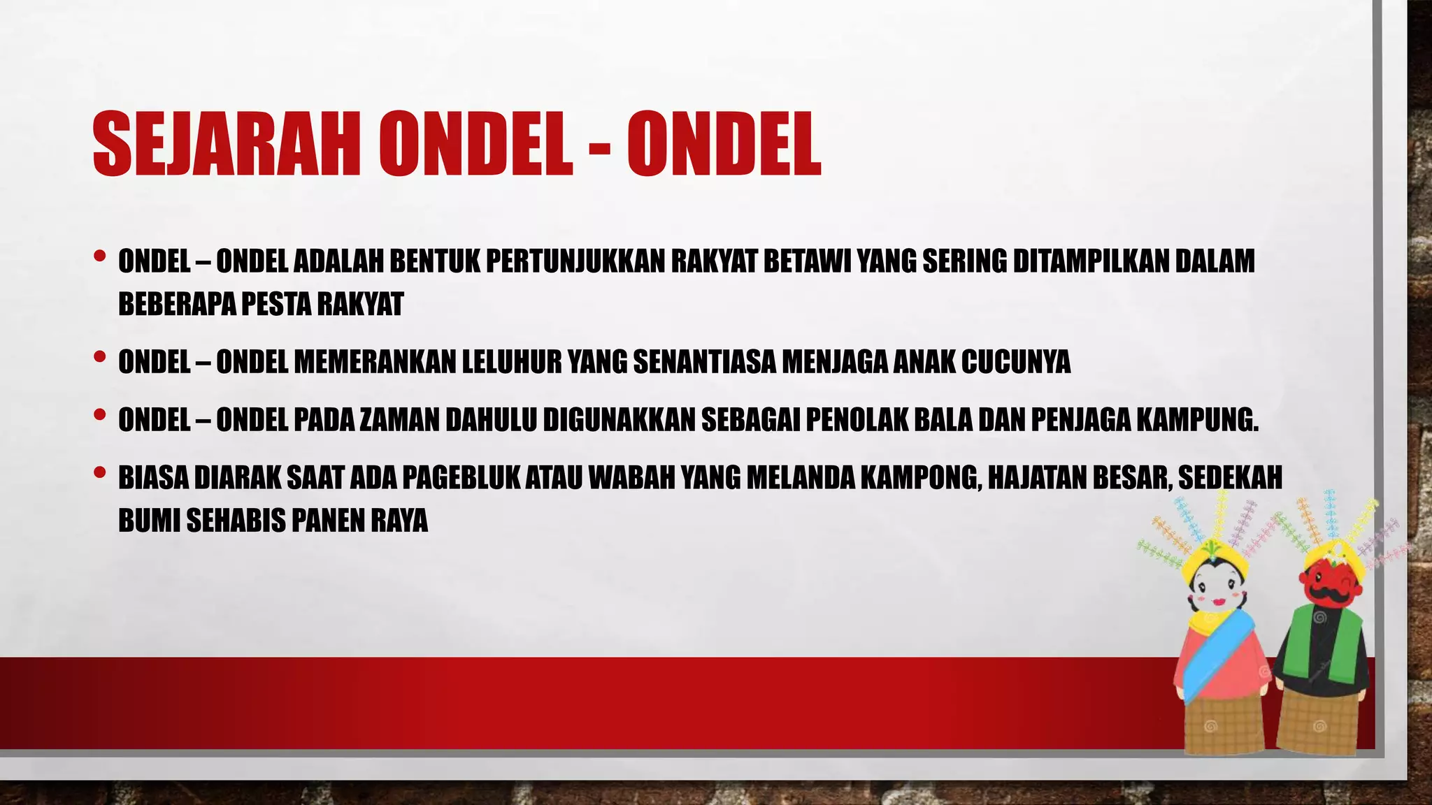 Ondel – Ondel.pptx