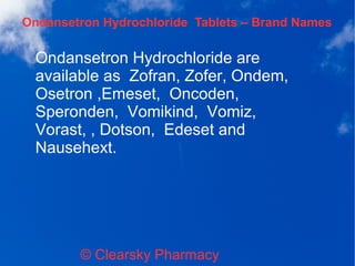 Ondem (Ondansetron Hydrochloride Tablets) | ODP