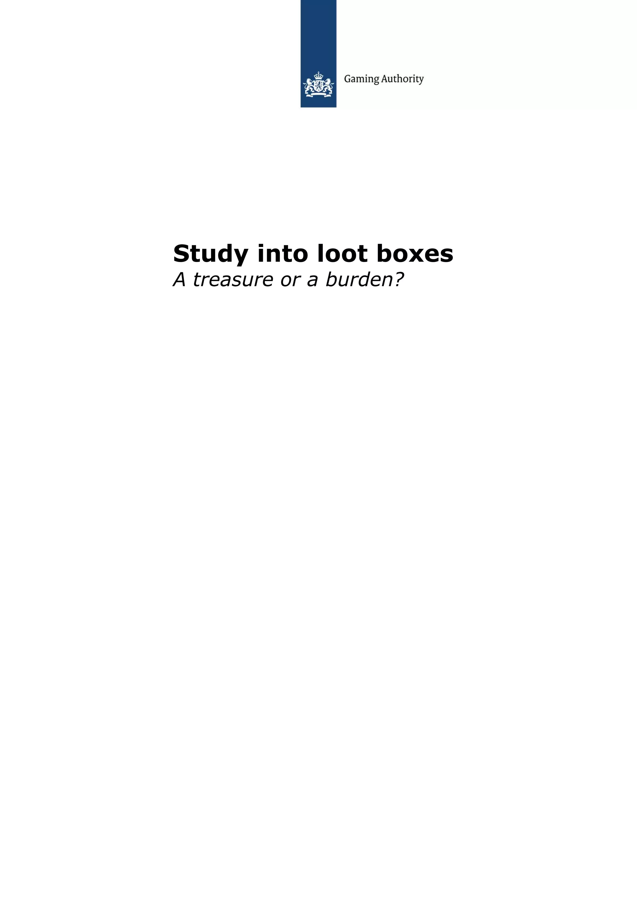 Netherlands Gaming Authority - Study into loot boxes A treasure or a ...