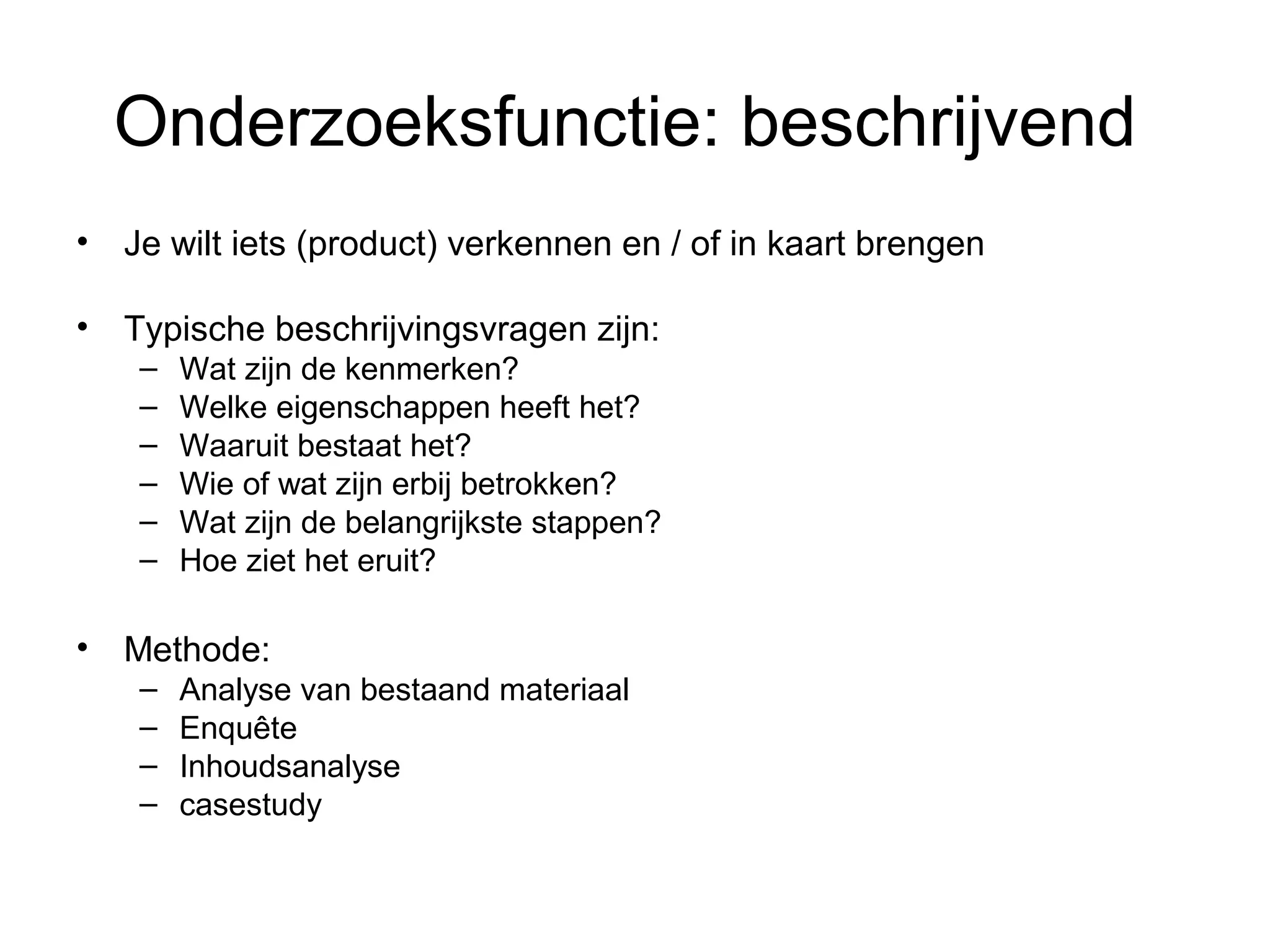 Onderzoeksmethode scriptie | PPT
