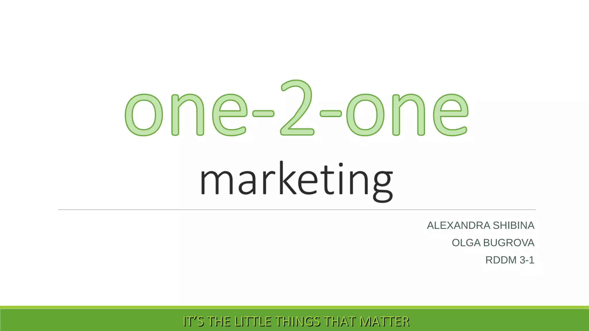 one-2-one marketing | PPT