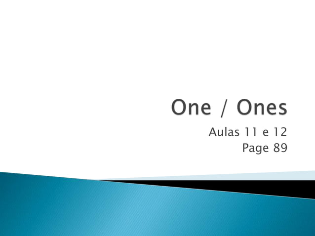 One/Ones | PPT