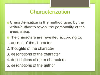 The following are the elements of one-act play | PPTX