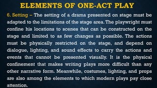 CREATIVE WRITING ONE-ACT PLAY AND ITS ELEMENTS.pptx