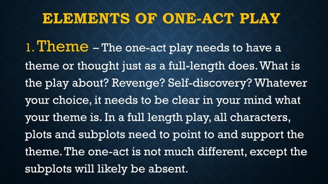 CREATIVE WRITING ONE-ACT PLAY AND ITS ELEMENTS.pptx
