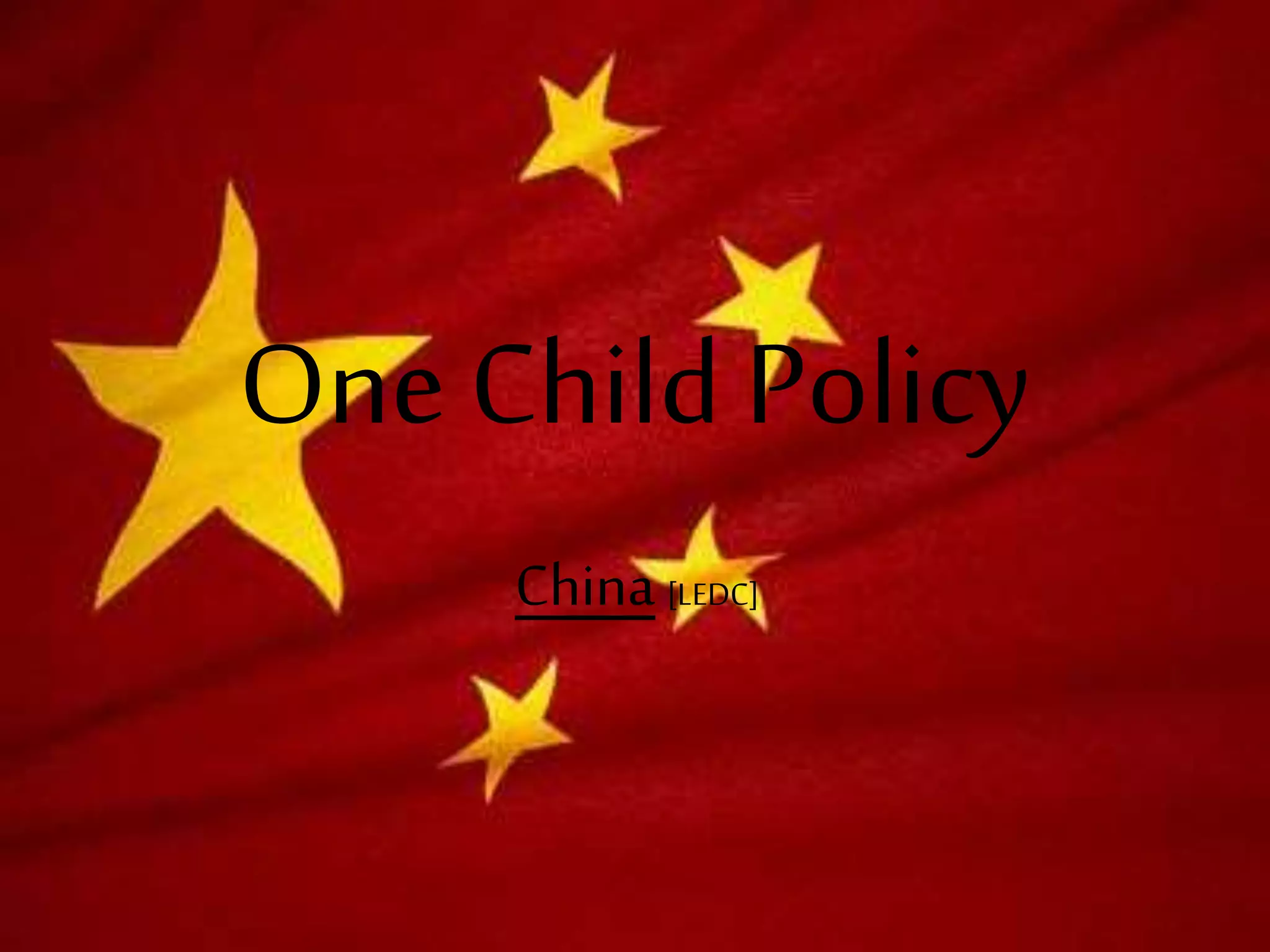 China One child-policy | PPT