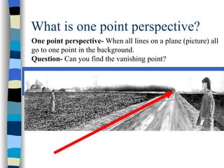 One Point Perspective | PPT