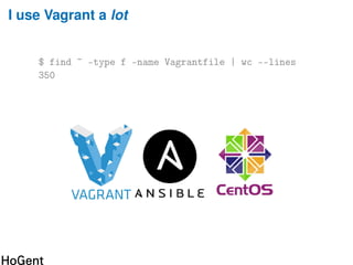 One vagrantfile to rule them all | PPT