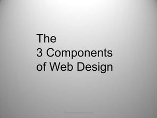 Components of Web Design { Creative Session @ Moksha} | PPT