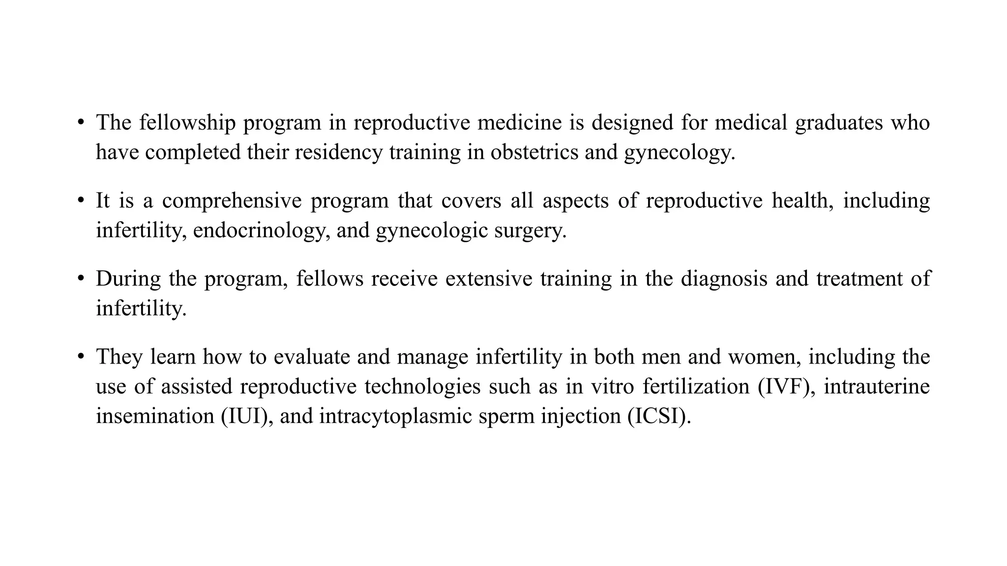 One-year fellowship program in reproductive medicine | PPTX