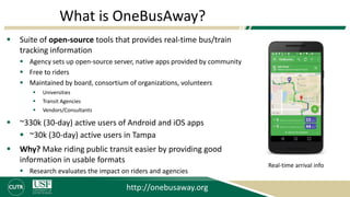 OneBusAway - An open-source platform for Mobility as a Service | PPT
