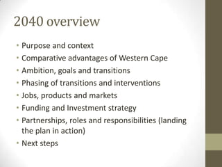 One Cape 2040 The long-term vision and plan for Western Cape Draft 1 | PPTX