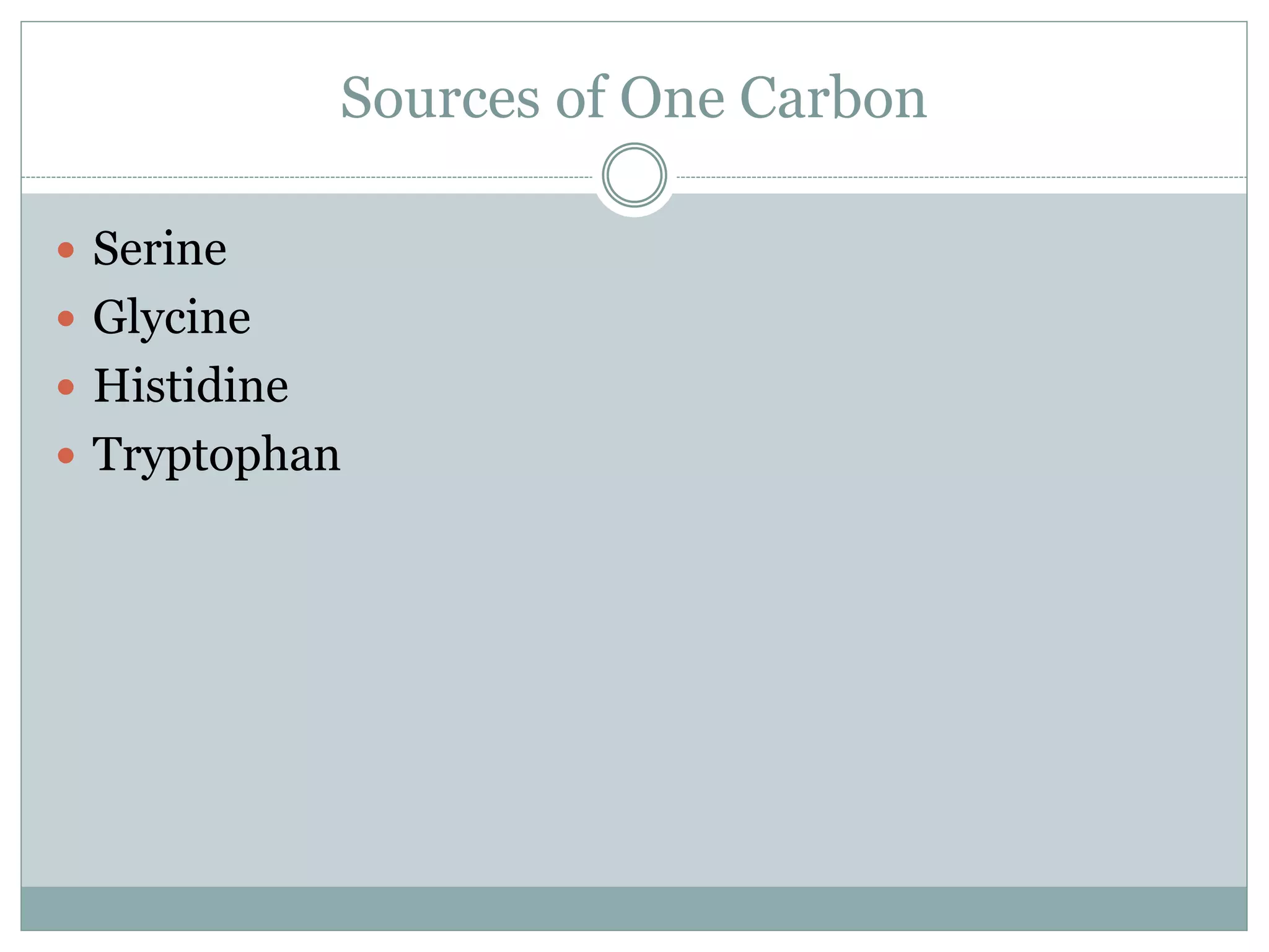 One carbon metabolism | PPTX