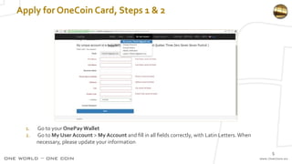 One coin card application guide | PPT