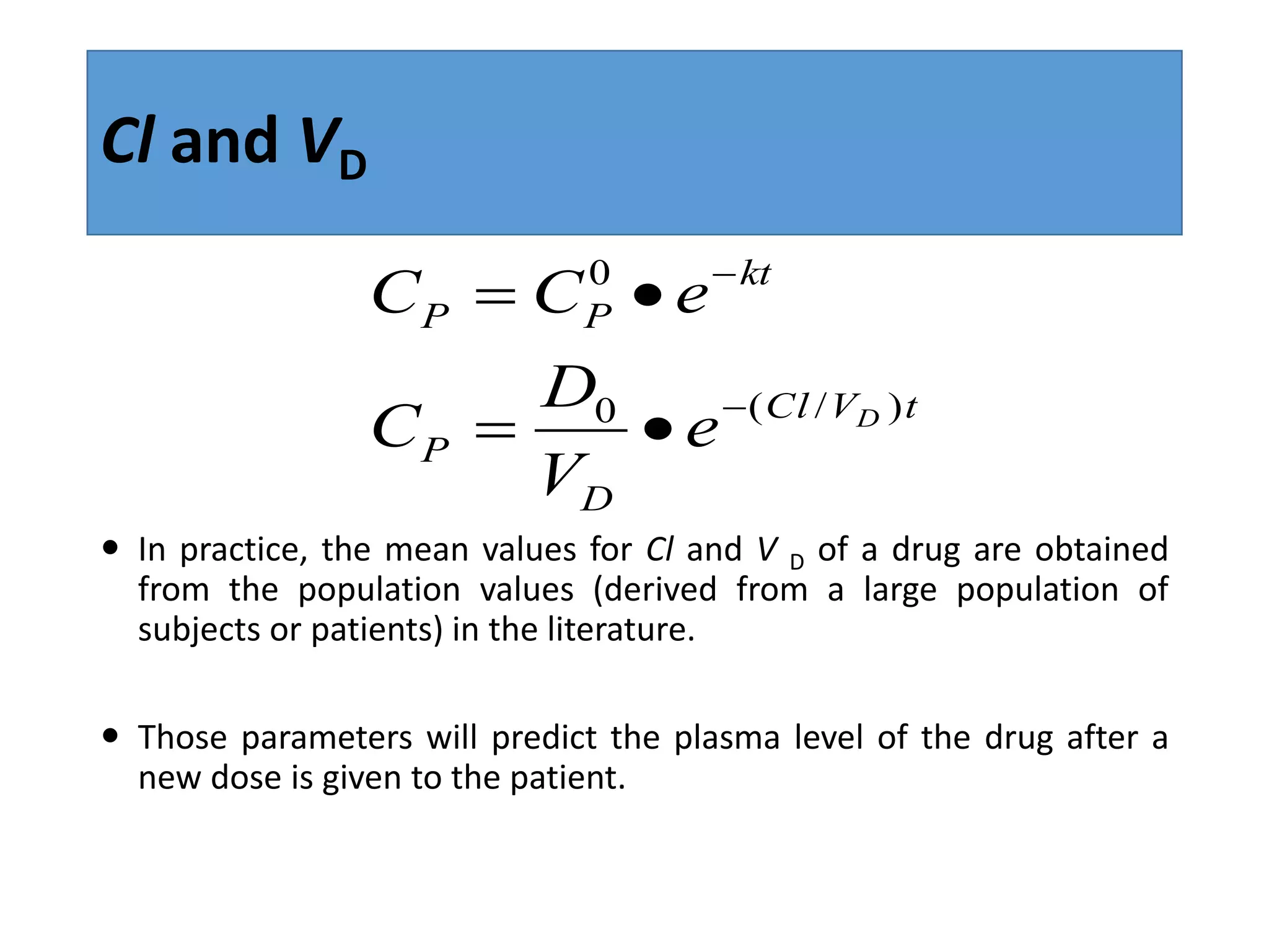 Pharmacokinetics / Biopharmaceutics - One compartment model IV bolus | PDF