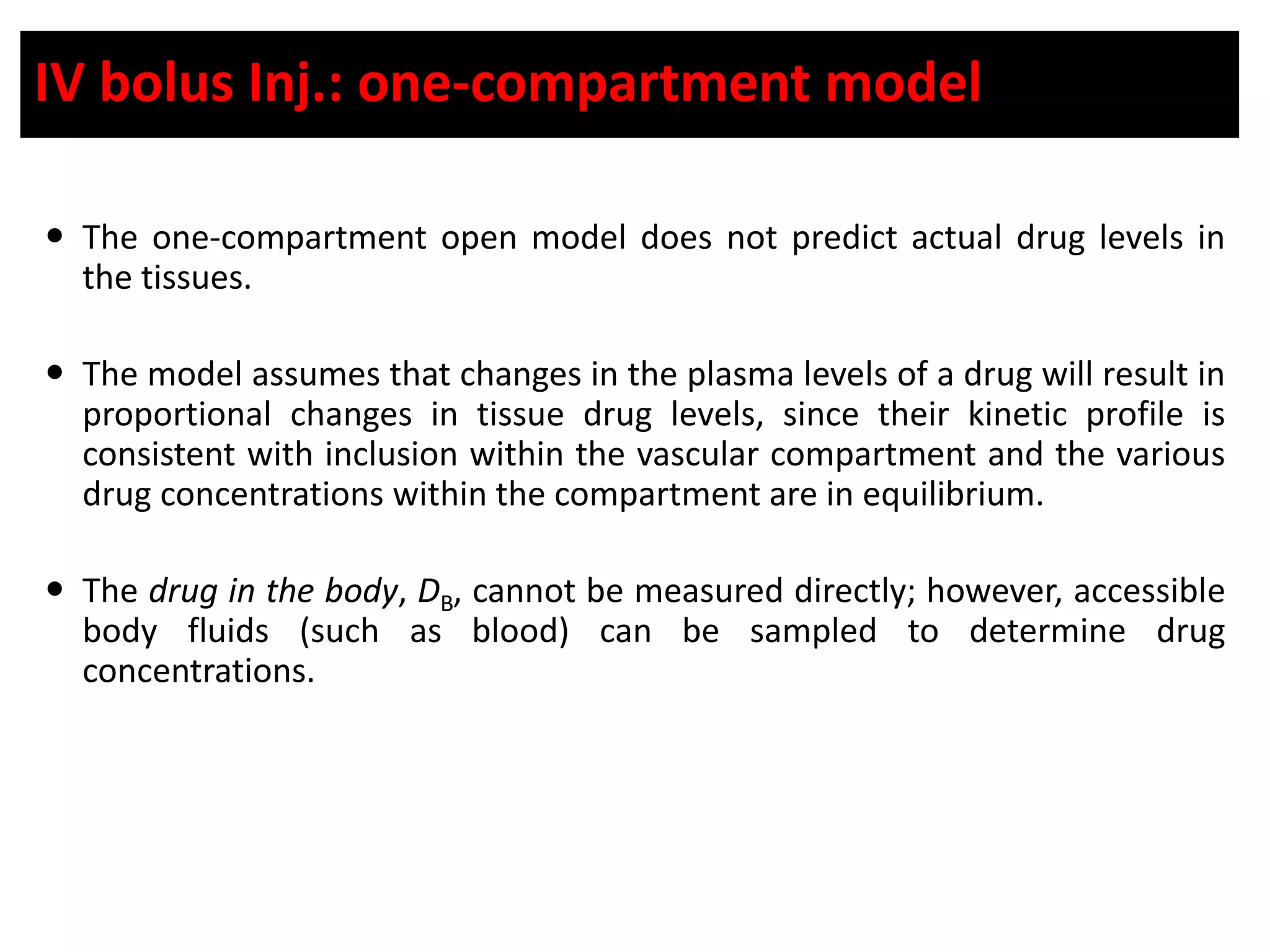 Pharmacokinetics / Biopharmaceutics - One compartment model IV bolus | PDF