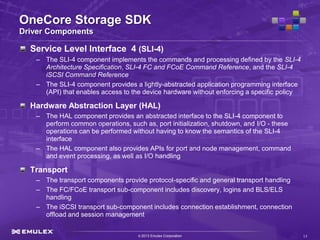 First Look Webcast: OneCore Storage SDK 3.6 Roll-out and Walkthrough | PPTX
