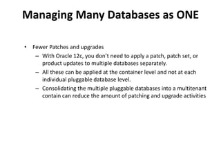One database solution for your enterprise business - Oracle 12c | PPT