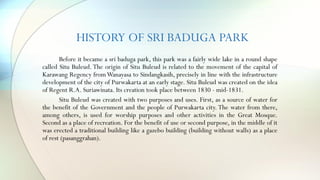 ONE DAY TRIP TO PURWAKARTA HISTORY OF SRI BADUGA | PPTX