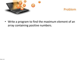 SPL 10 | One Dimensional Array in C | PPT