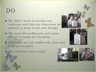 M N Model School One dustbin per child | PPTX