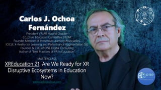 Educators in VR. Are we ready for Disruptive Ecosystems in Education ...