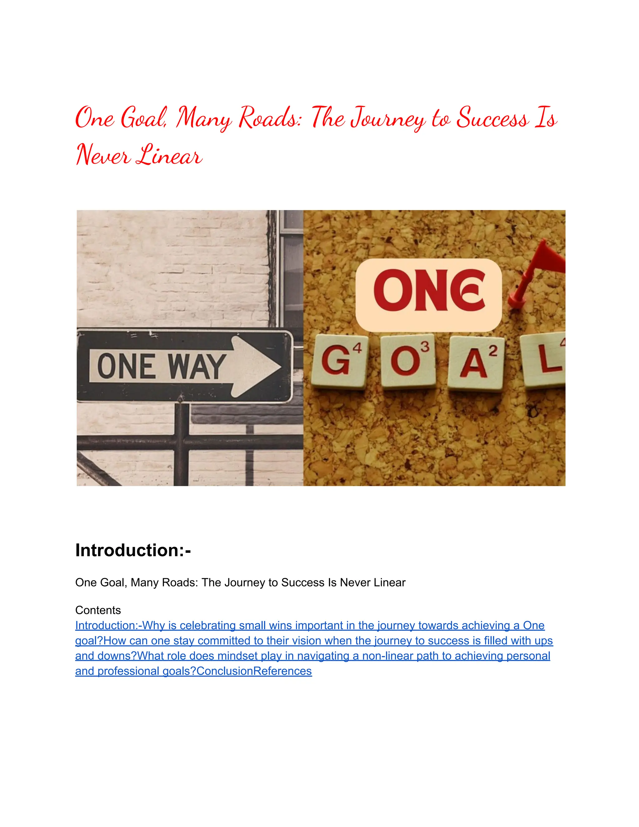 One Goal, Many Roads: The Journey to Success Is Never Linear | PDF