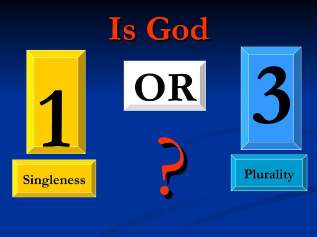 ONE GOD JESUS CHRIST! | PPT