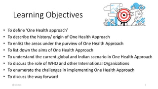 One health approach in Public Health.pptx