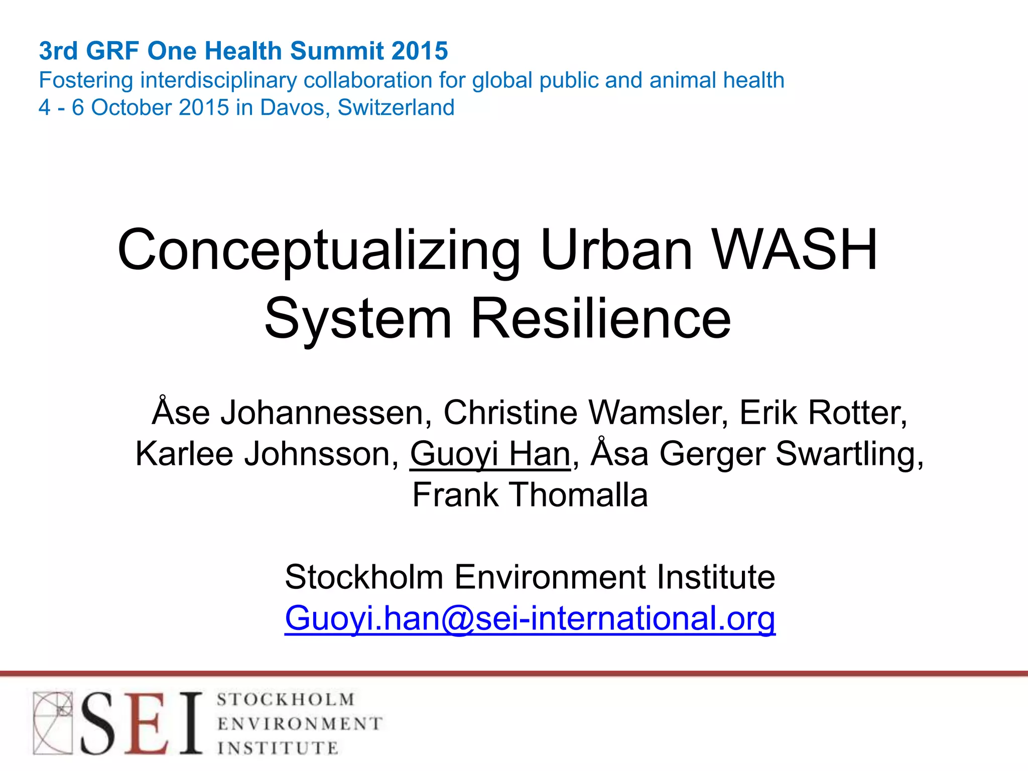Conceptualizing Urban Wash System Resilience Guoyi HAN | PPTX