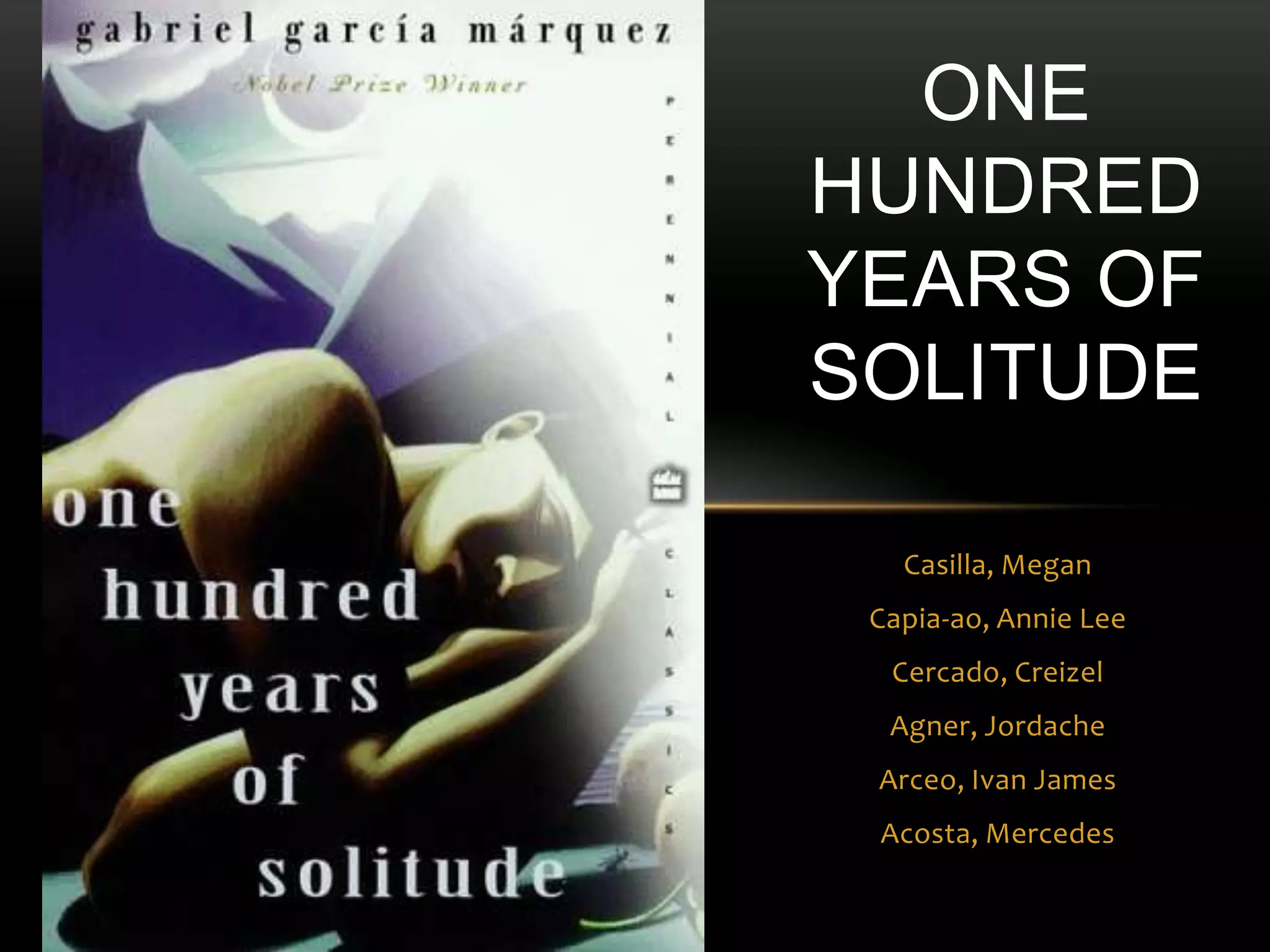 One hundred years of solitude Summary | PPTX
